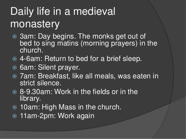 Medieval Monks Daily Life Activities