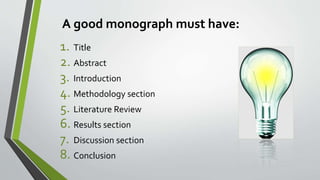 How to Write a Research Monograph: Basics | PPTX
