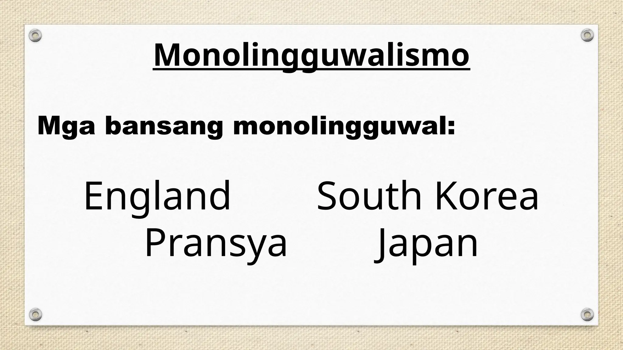 Monolingguwal, Bilingguwal, at Multiligguwal | PPTX