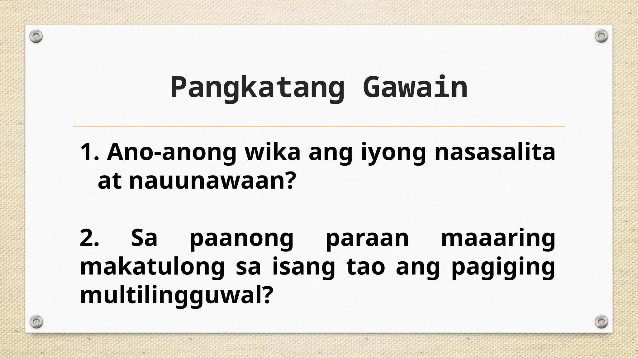 Monolingguwal, Bilingguwal, at Multiligguwal | PPTX