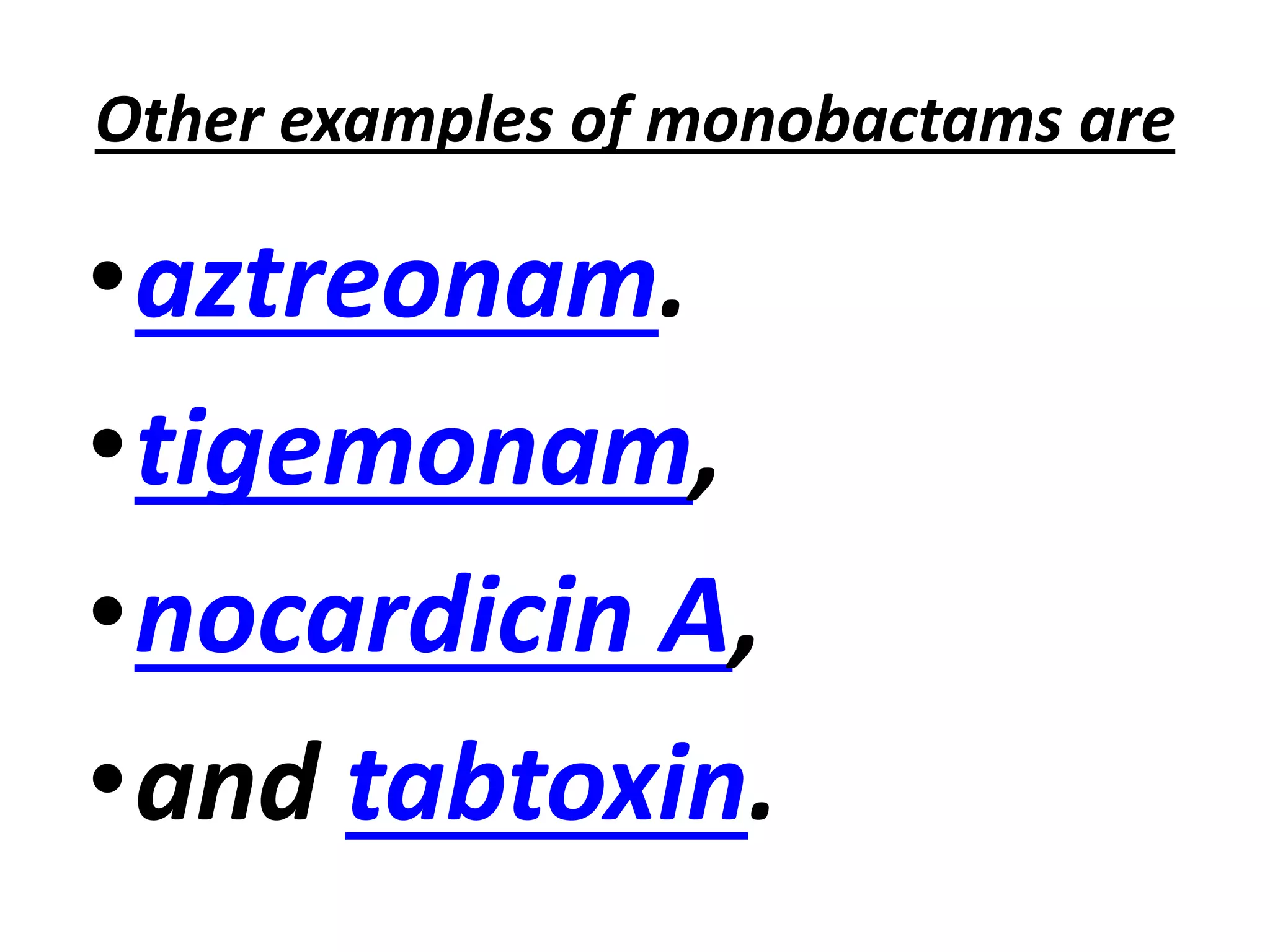 Monobactam | PPTX