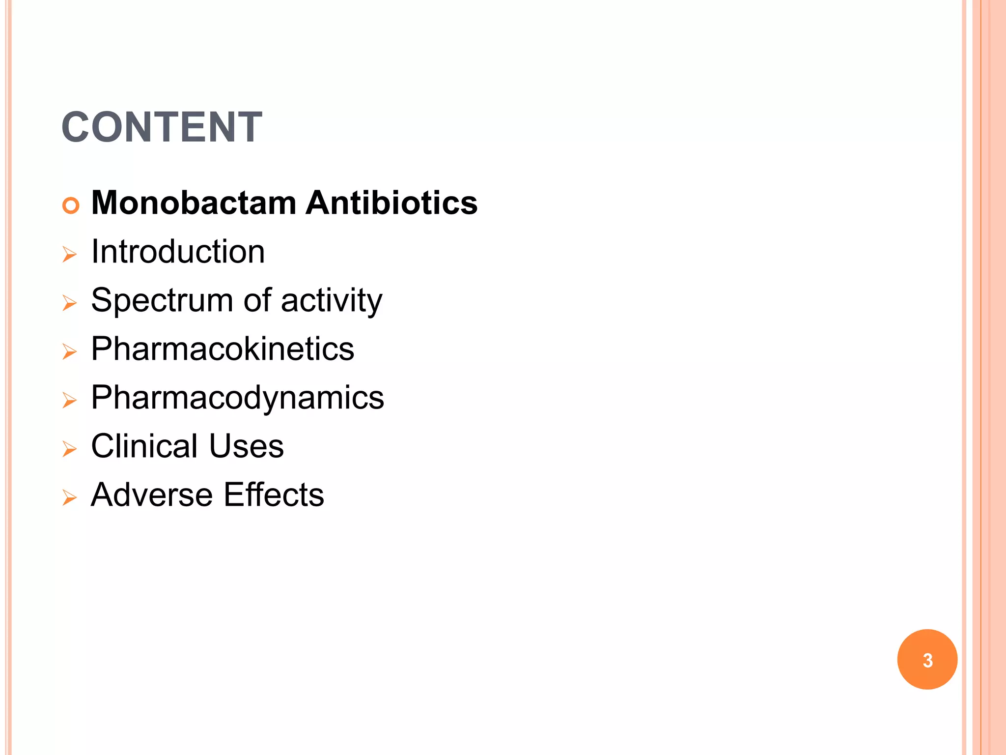 Monobactam antibiotics | PPTX