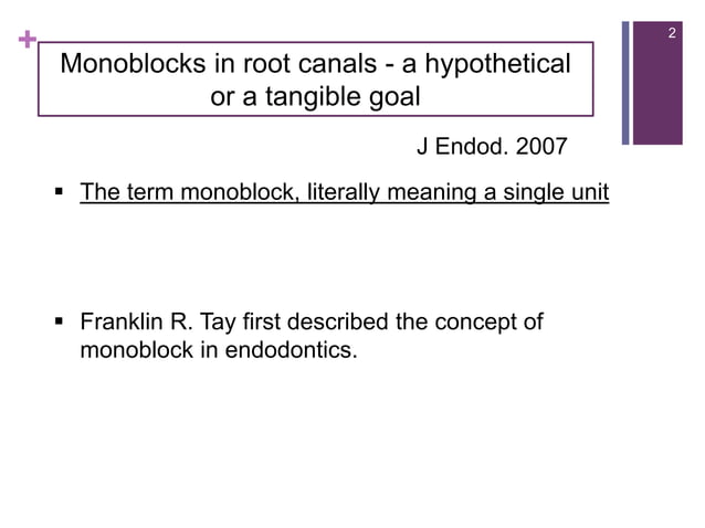 Monoblock | PPTX | Dental Health | Diseases and Conditions
