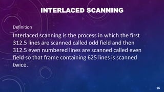 Monochrome and Color Television.pptx