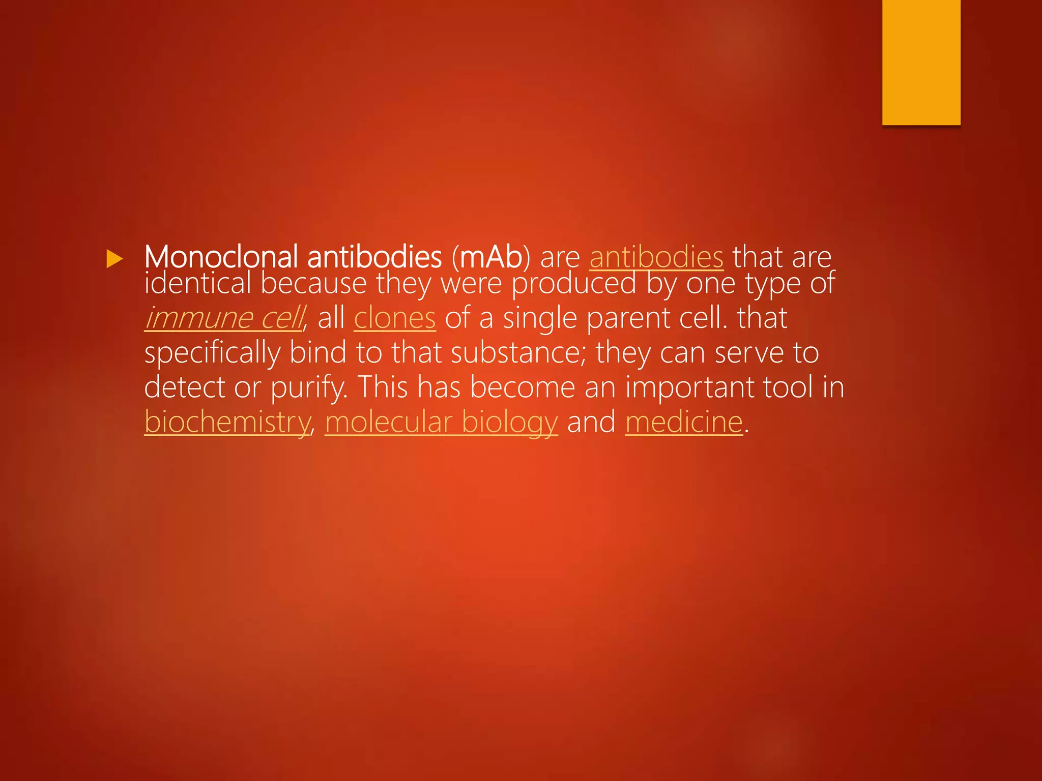 Monoclonal antibodies | PPTX | Biological Sciences | Science