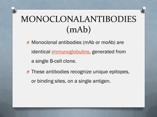 Monoclonal antibodies by Absha Basheer | PPT