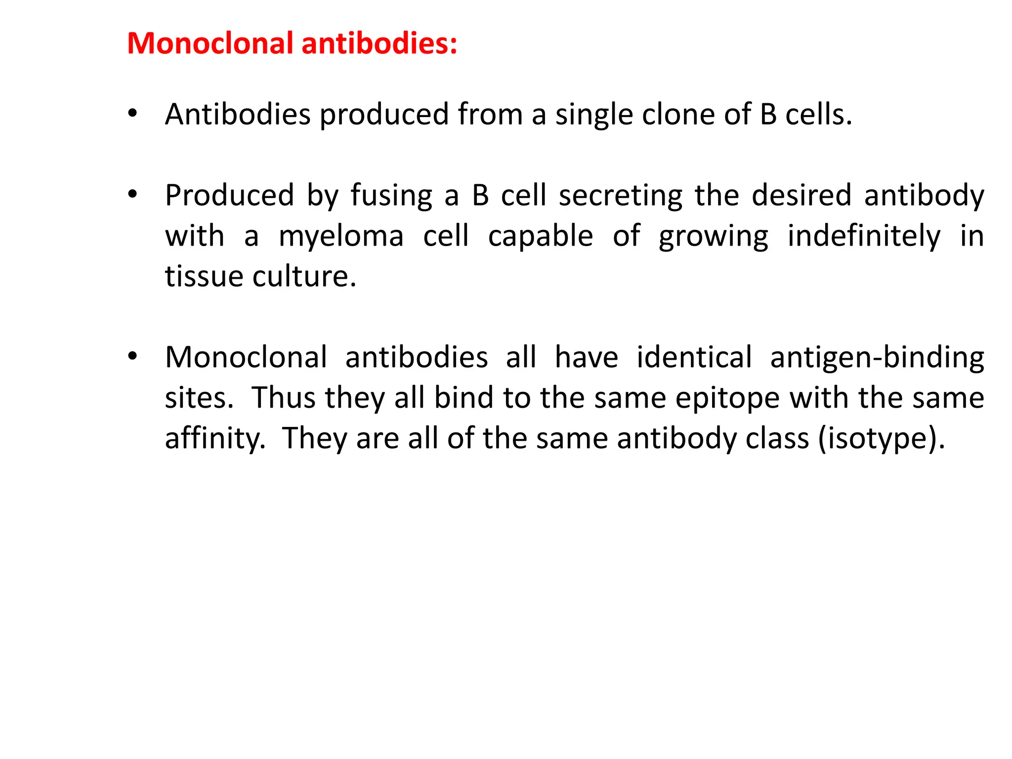 Monoclonal antibodies explanation .pptx
