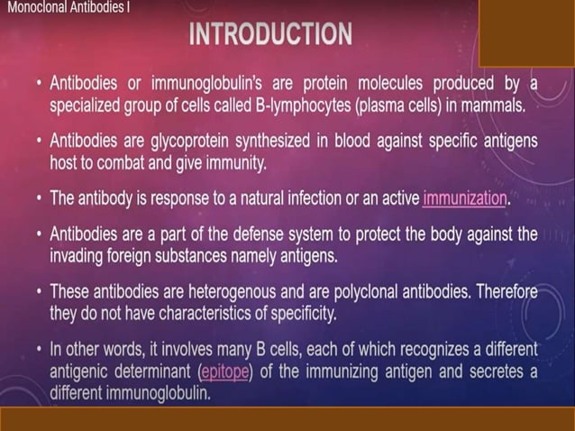 Monoclonal antibodies explanation .pptx