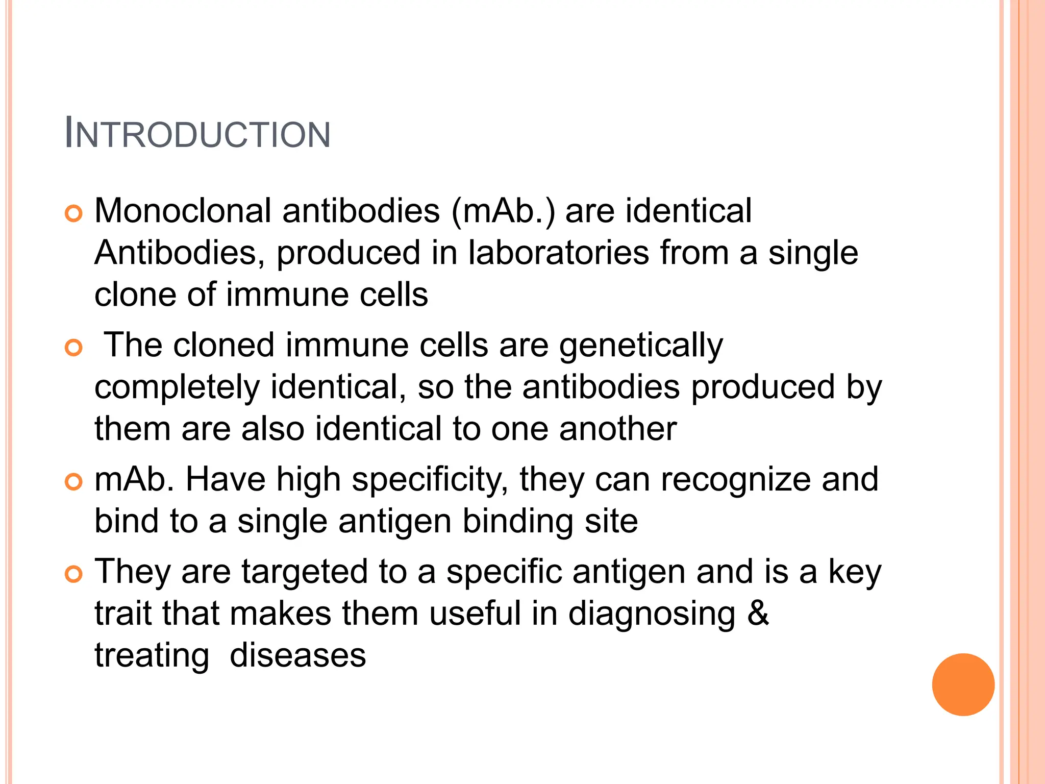MONOCLONAL ANTIBODIES, MONOCLONAL ANTIBODIES.pptx
