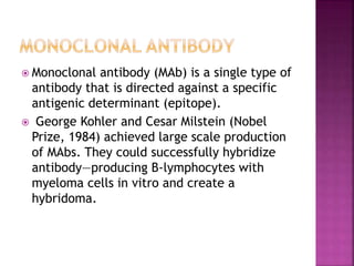 Monoclonal antibodies production | PPTX