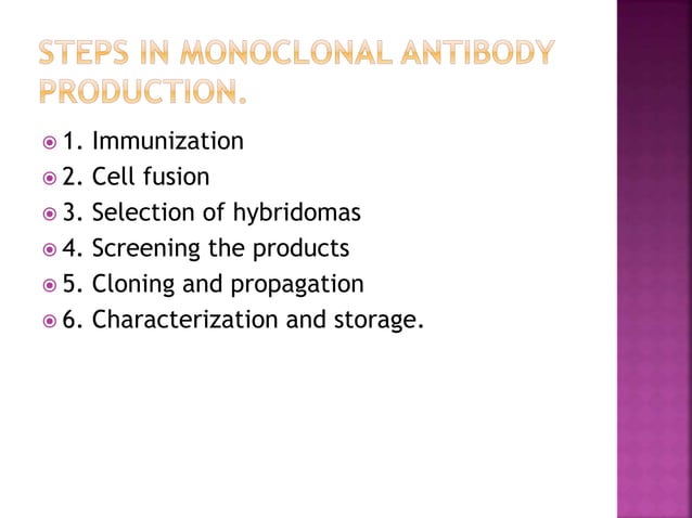 Monoclonal antibodies production | PPTX