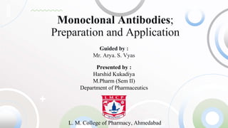 monoclonal antibody : production & application.pptx