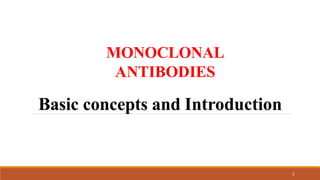 Monoclonal Antibody-Preparation & Application - MPH201T.pptx