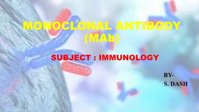 Monoclonal antibody (MAb) | PPT