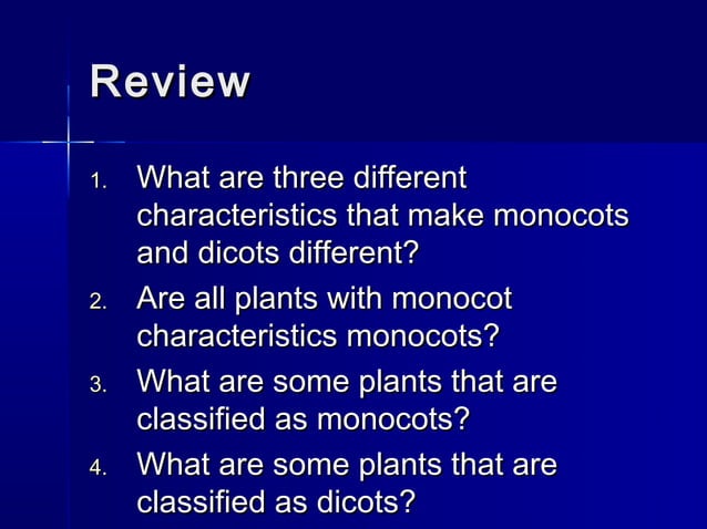 Monocots and dicots | PPT