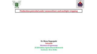 Production potential and constraints , monocropping | PPTX