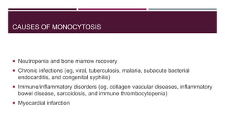 Monocytosis | PPTX