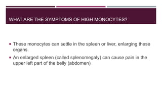 Monocytosis | PPTX