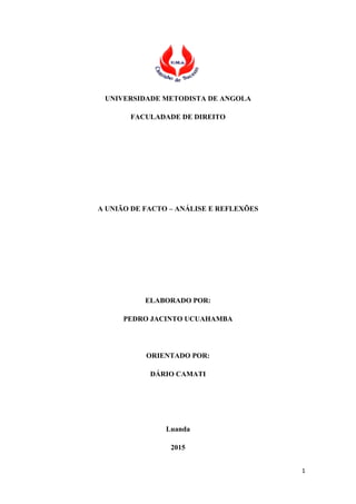 Monografia versão final pedro jacinto ucuahamba - União de Facto ...