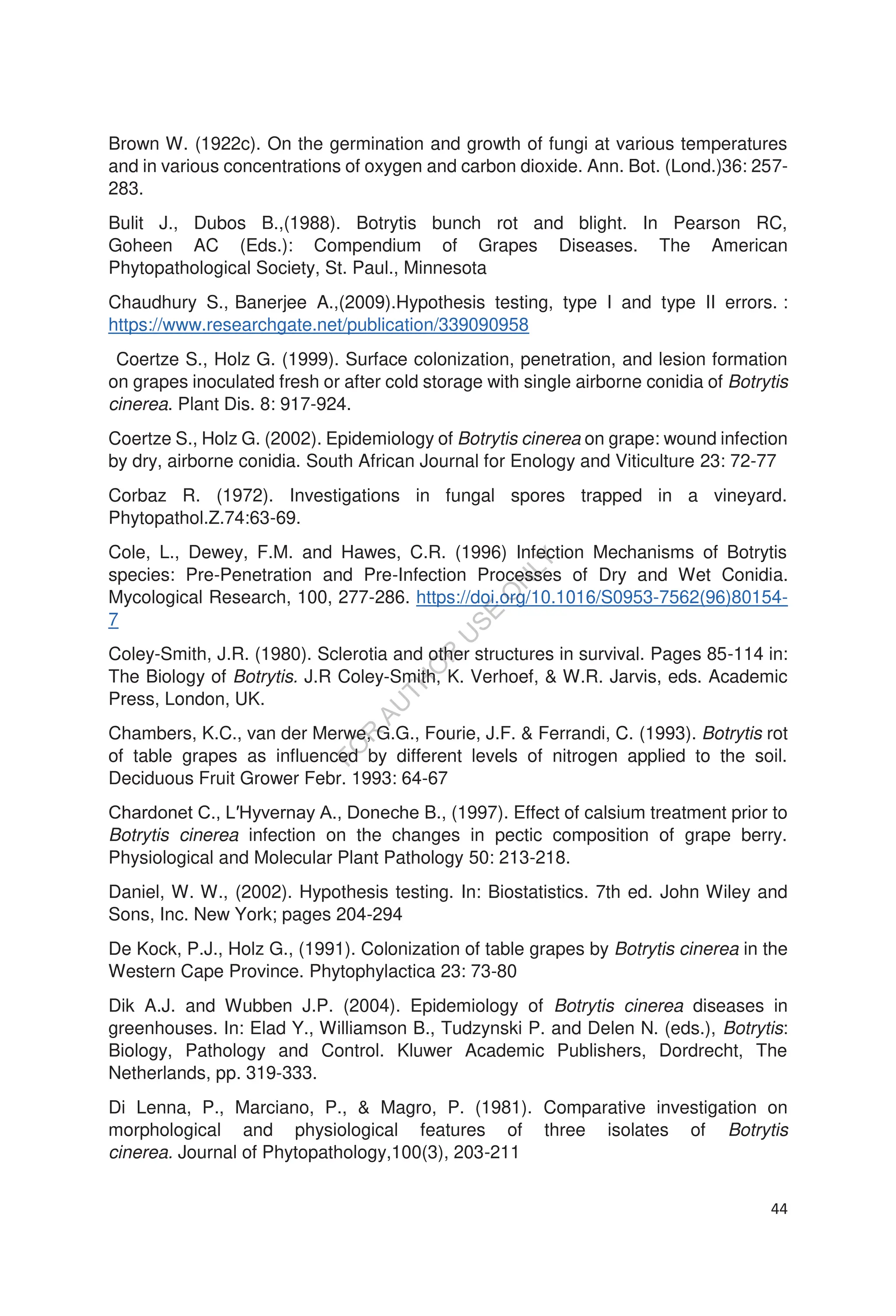 DEVELOPMENT OF Botrytis cinerea UNDER DIFFERENT CLIMATIC CONDITIONS AT ...
