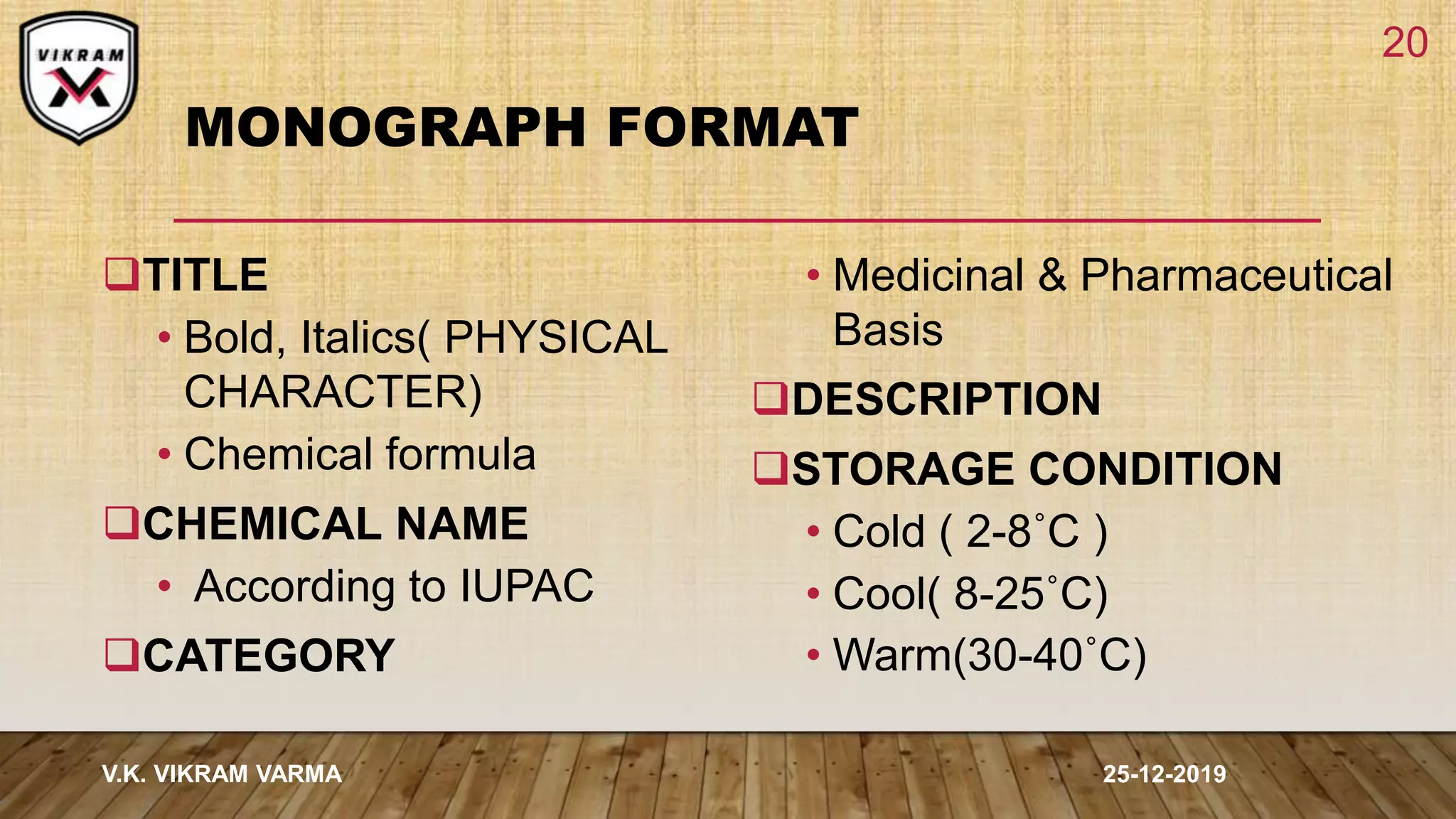 Monographs, Pharmacopoeia PPT | PPTX