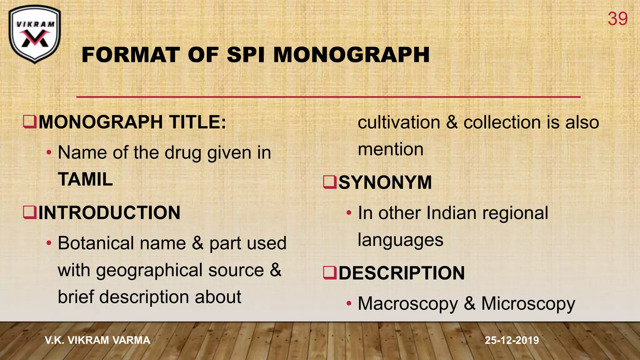 Monographs, Pharmacopoeia PPT | PPTX