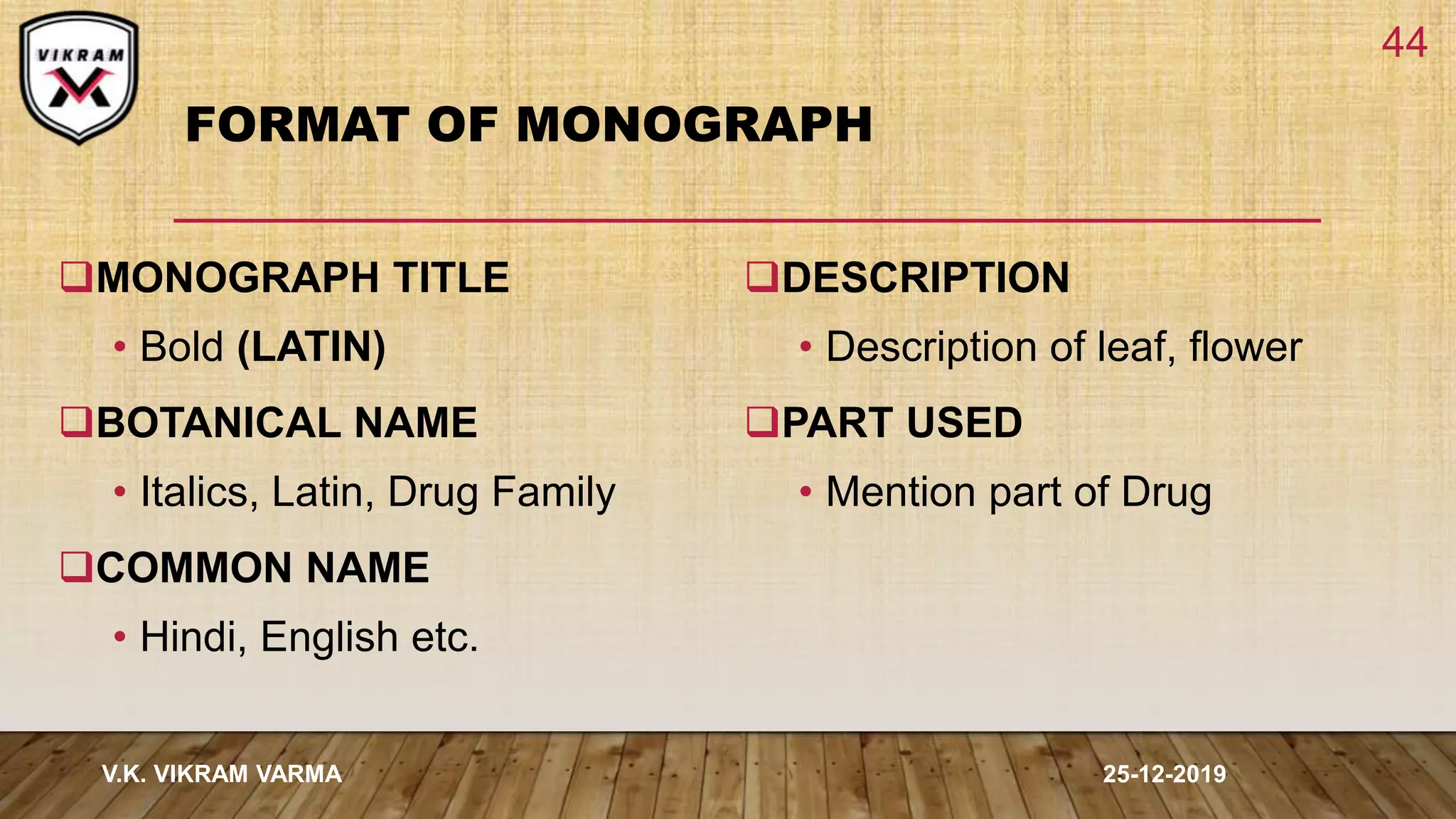 Monographs, Pharmacopoeia PPT | PPTX