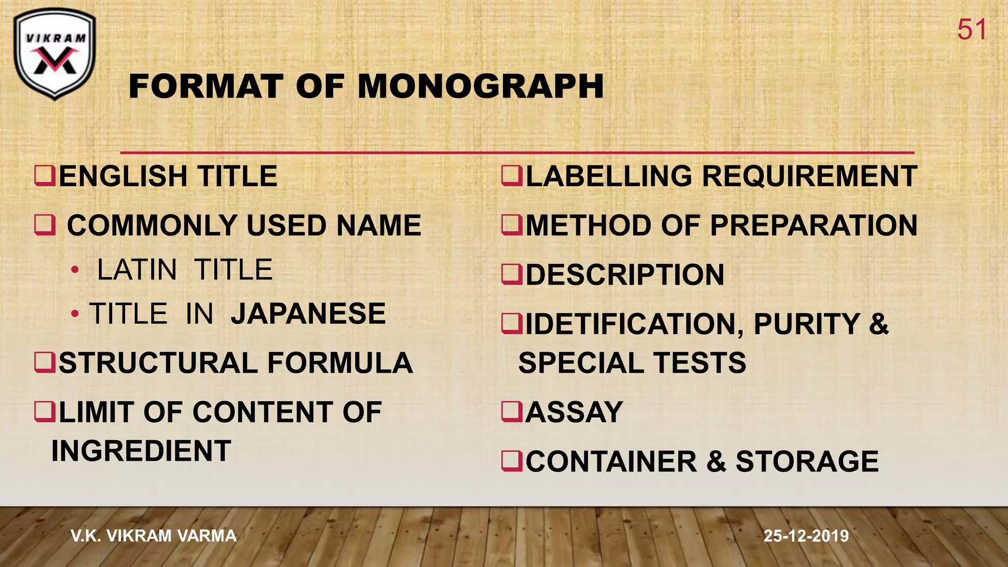 Monographs, Pharmacopoeia PPT | PPTX