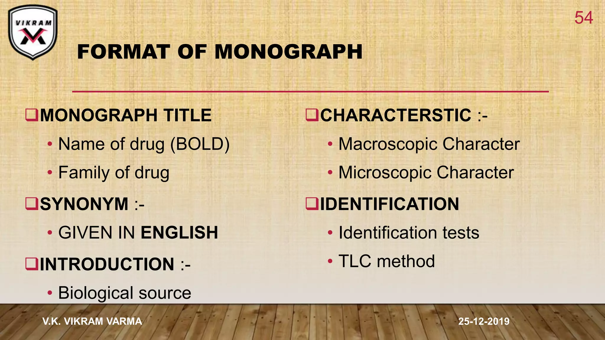 Monographs, Pharmacopoeia PPT | PPTX