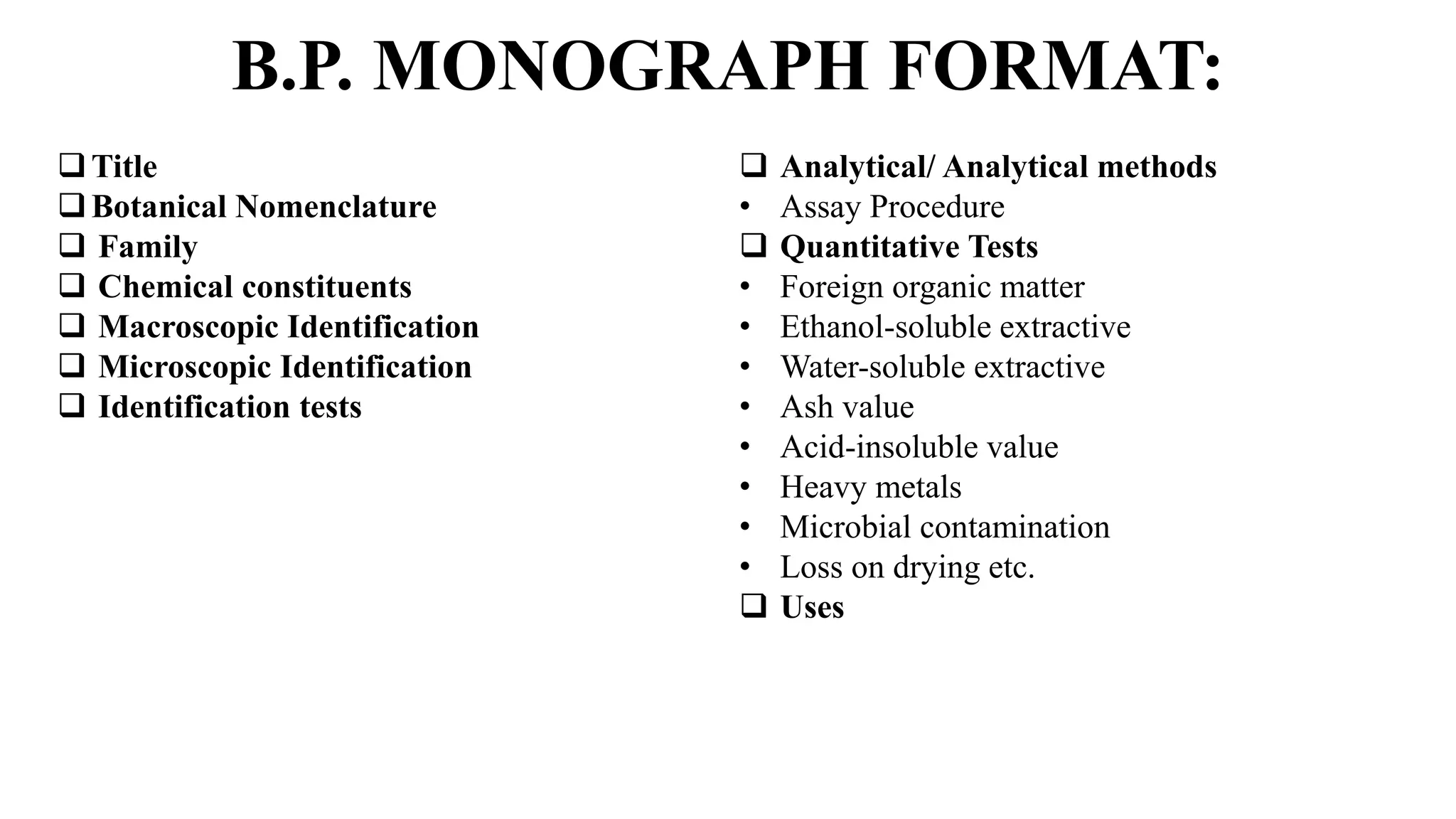 monographs of herbal drugs I.P, U.S.P, A.H.P, B.P..pptx