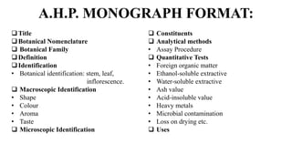 monographs of herbal drugs I.P, U.S.P, A.H.P, B.P..pptx