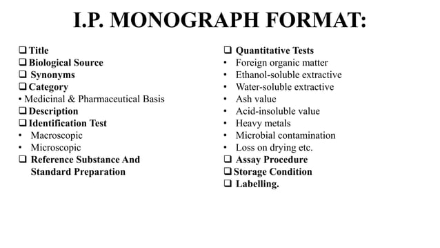 monographs of herbal drugs I.P, U.S.P, A.H.P, B.P..pptx