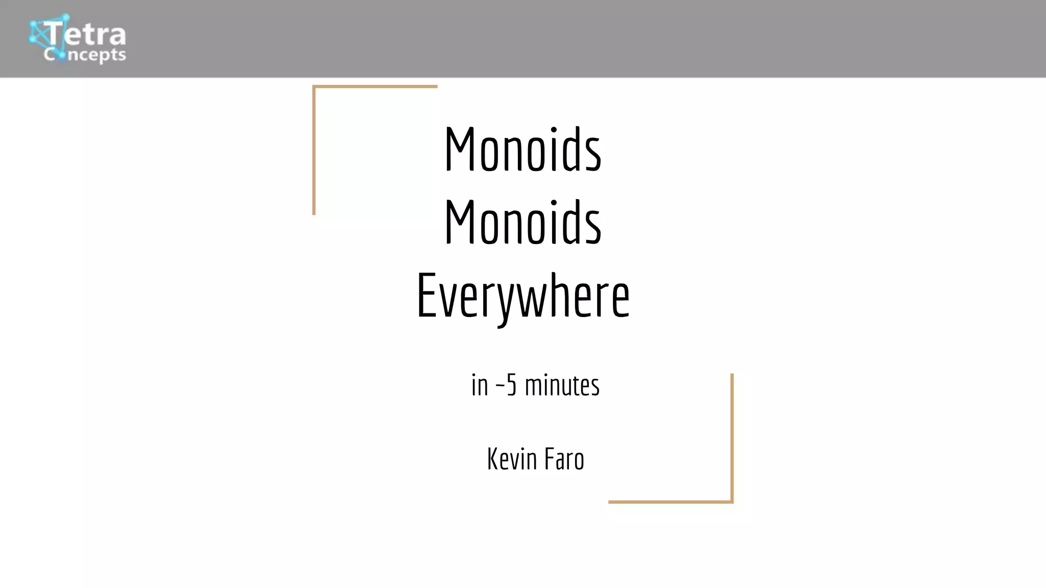 Monoids monoids everywhere | PDF
