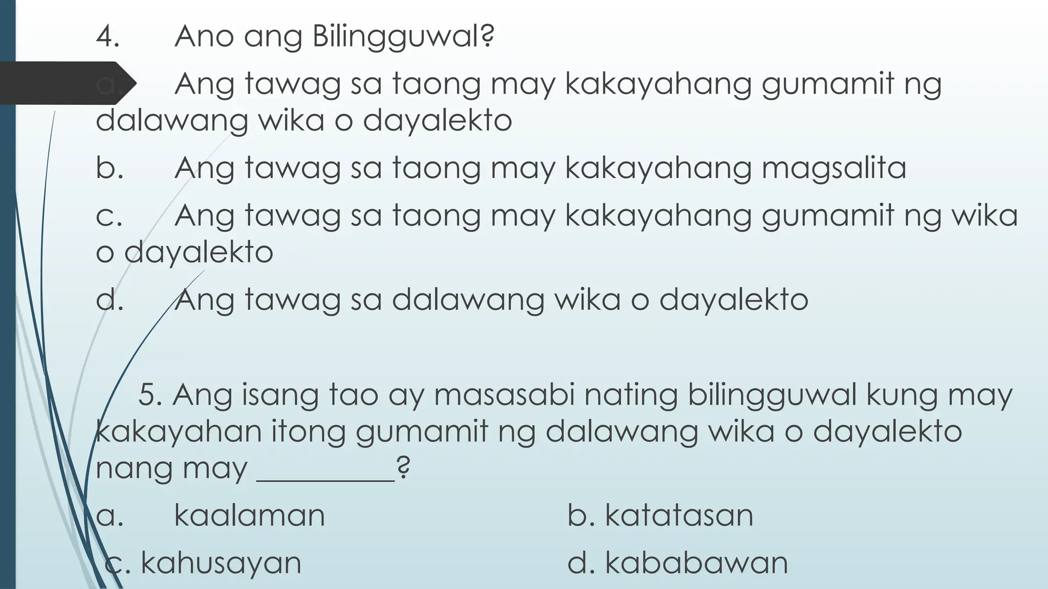 Monolingguwalismo, Bilingguwalismo, at Multilingguwalismo.pptx