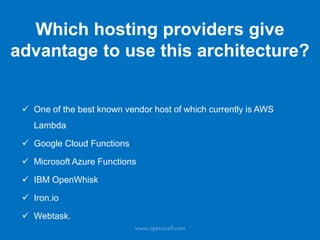 Webinar - Mobile Apps: Monolithic to Serverless | PPT
