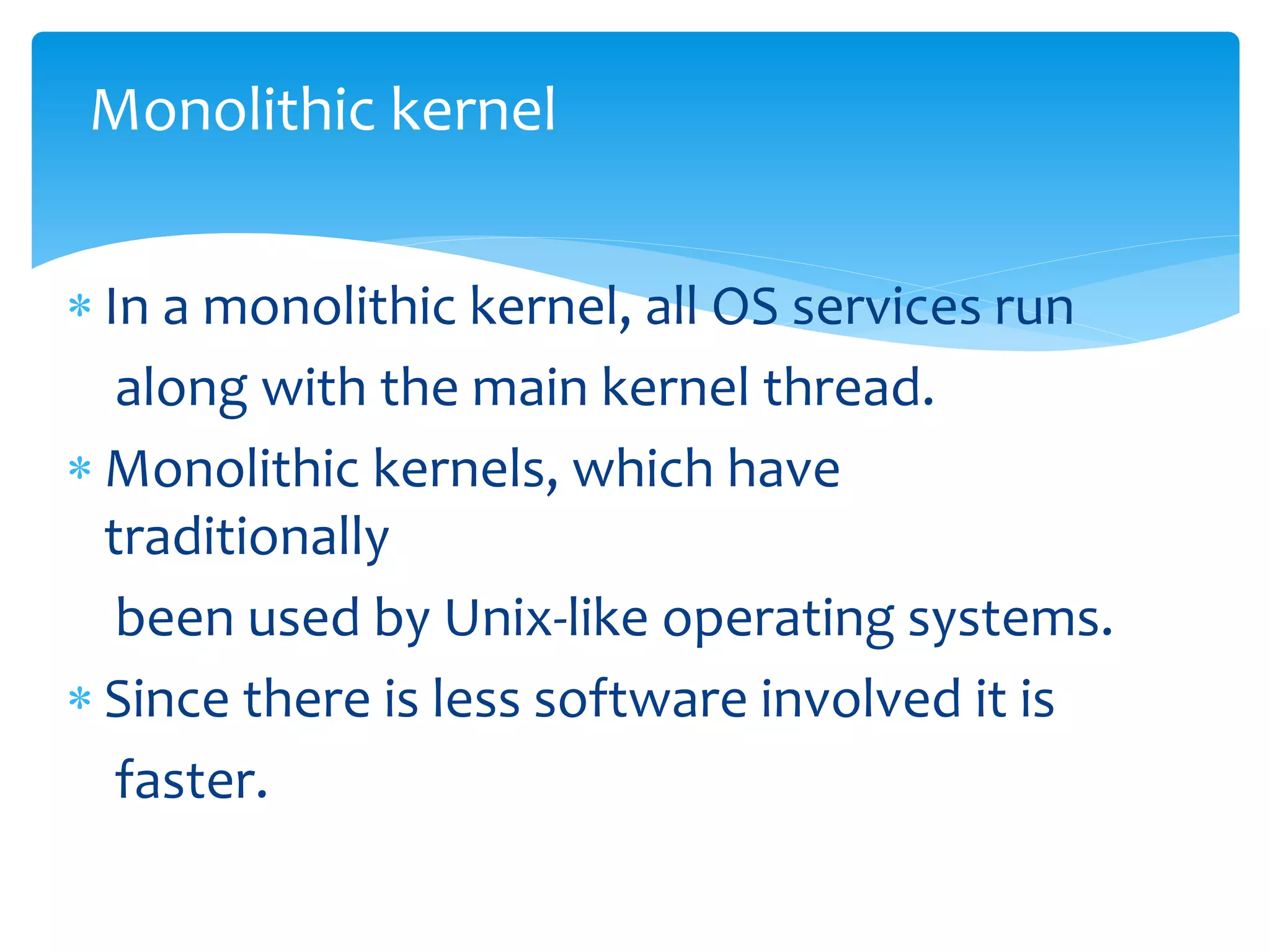 Monolithic kernel | PPT