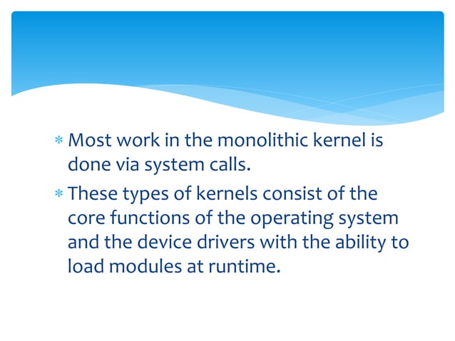 Monolithic kernel | PPT | Free Download