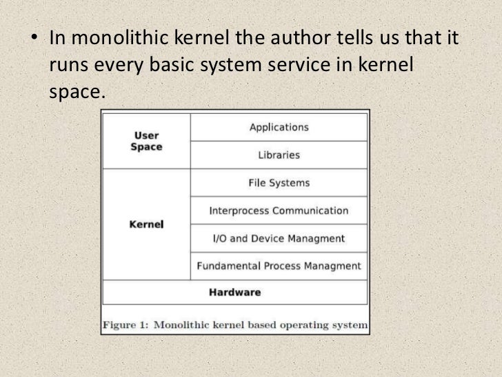 Monolithic kernel vs. Microkernel