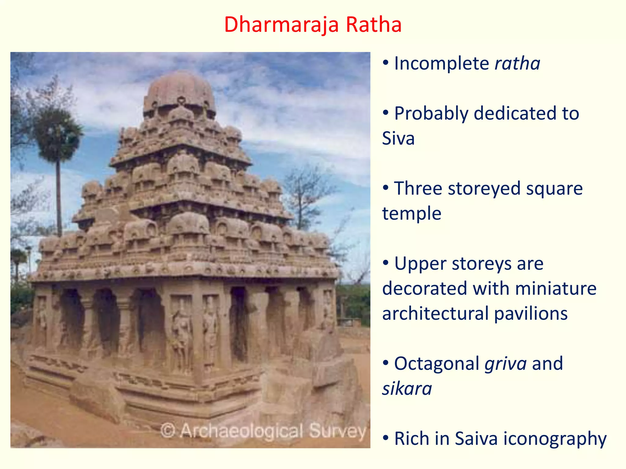 Monolithic Temple Architecture of the Pallavas | PPTX