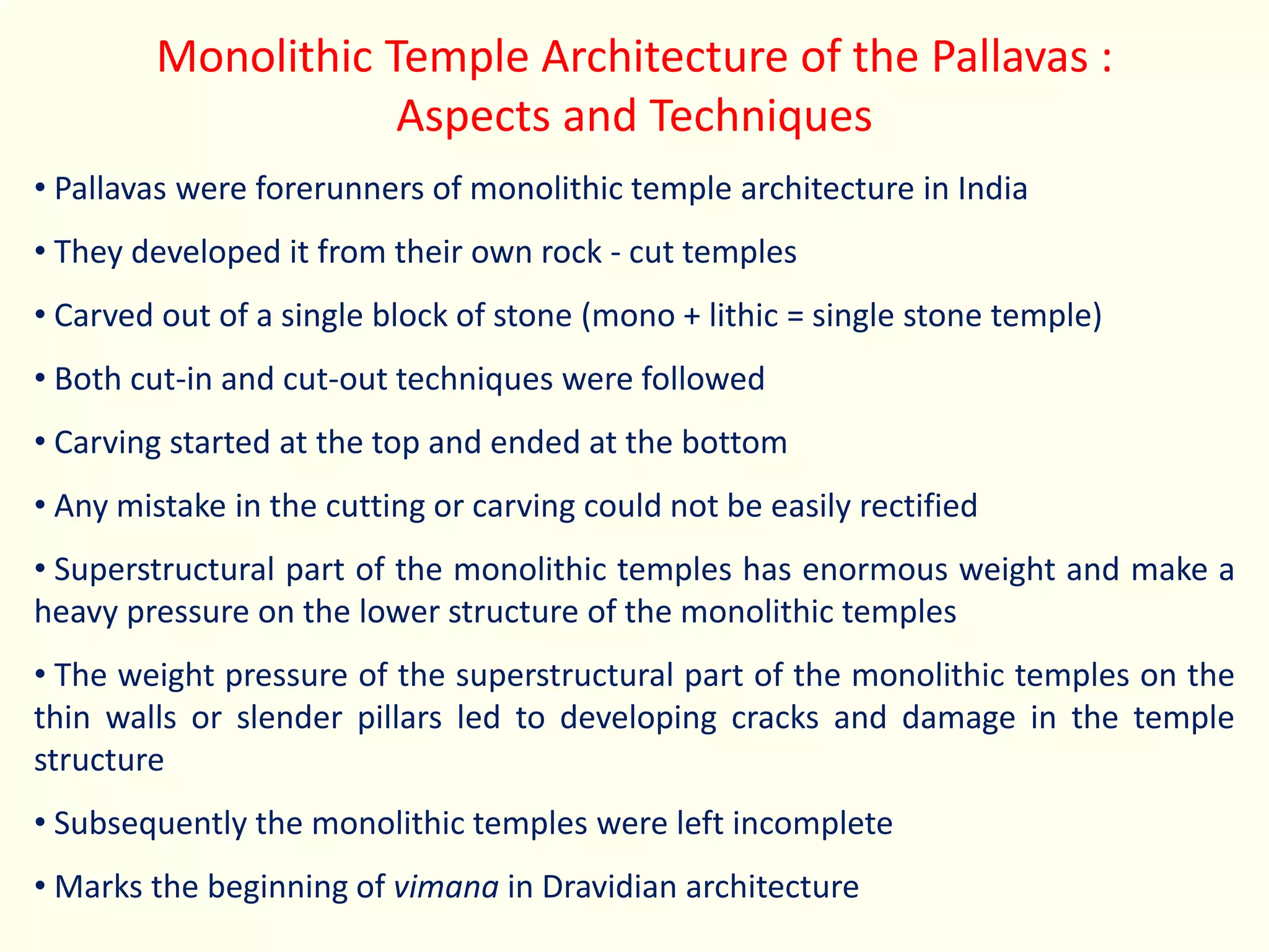 Monolithic Temple Architecture of the Pallavas | PPTX