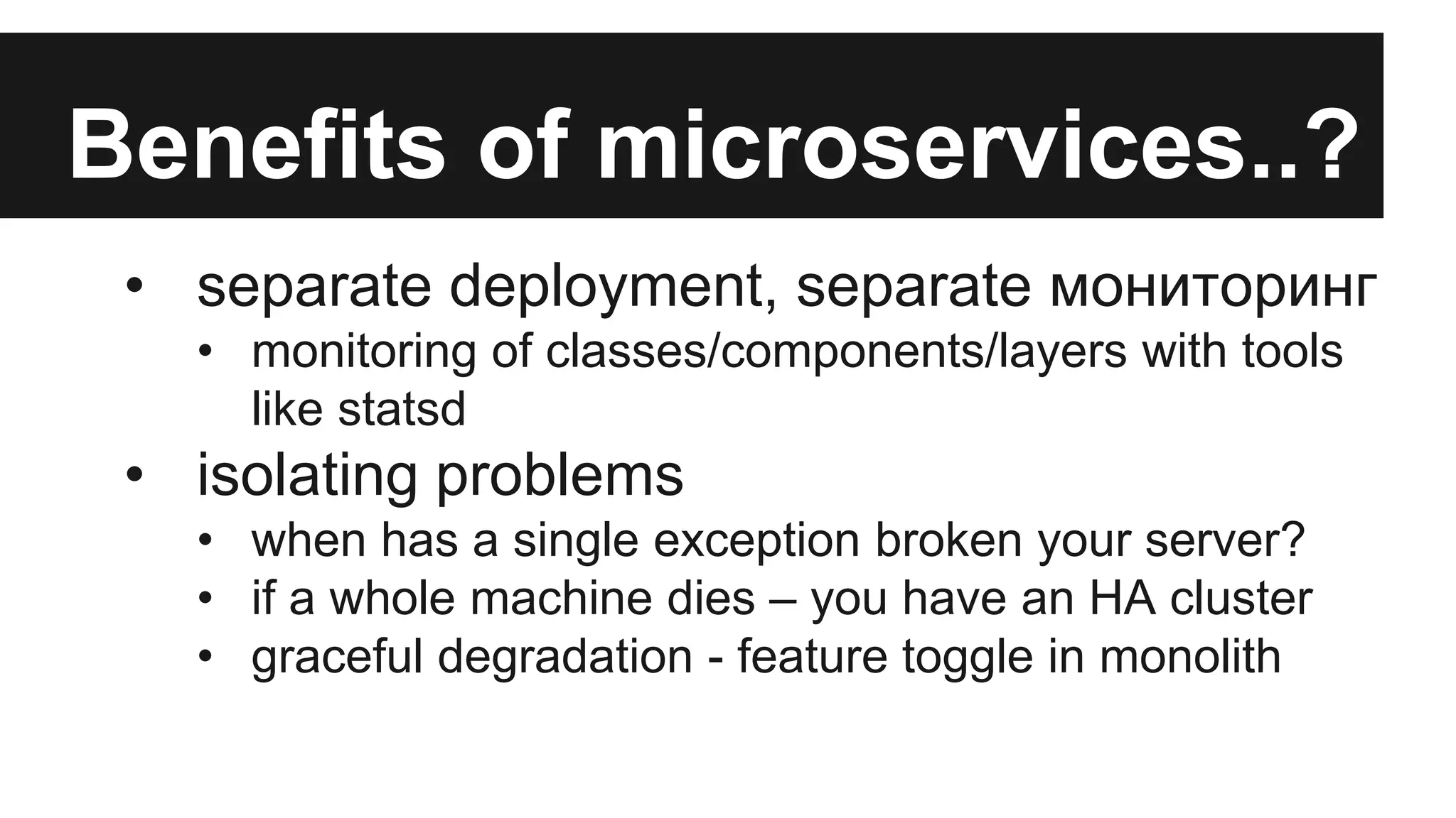 Monoliths and Microservices | PPTX