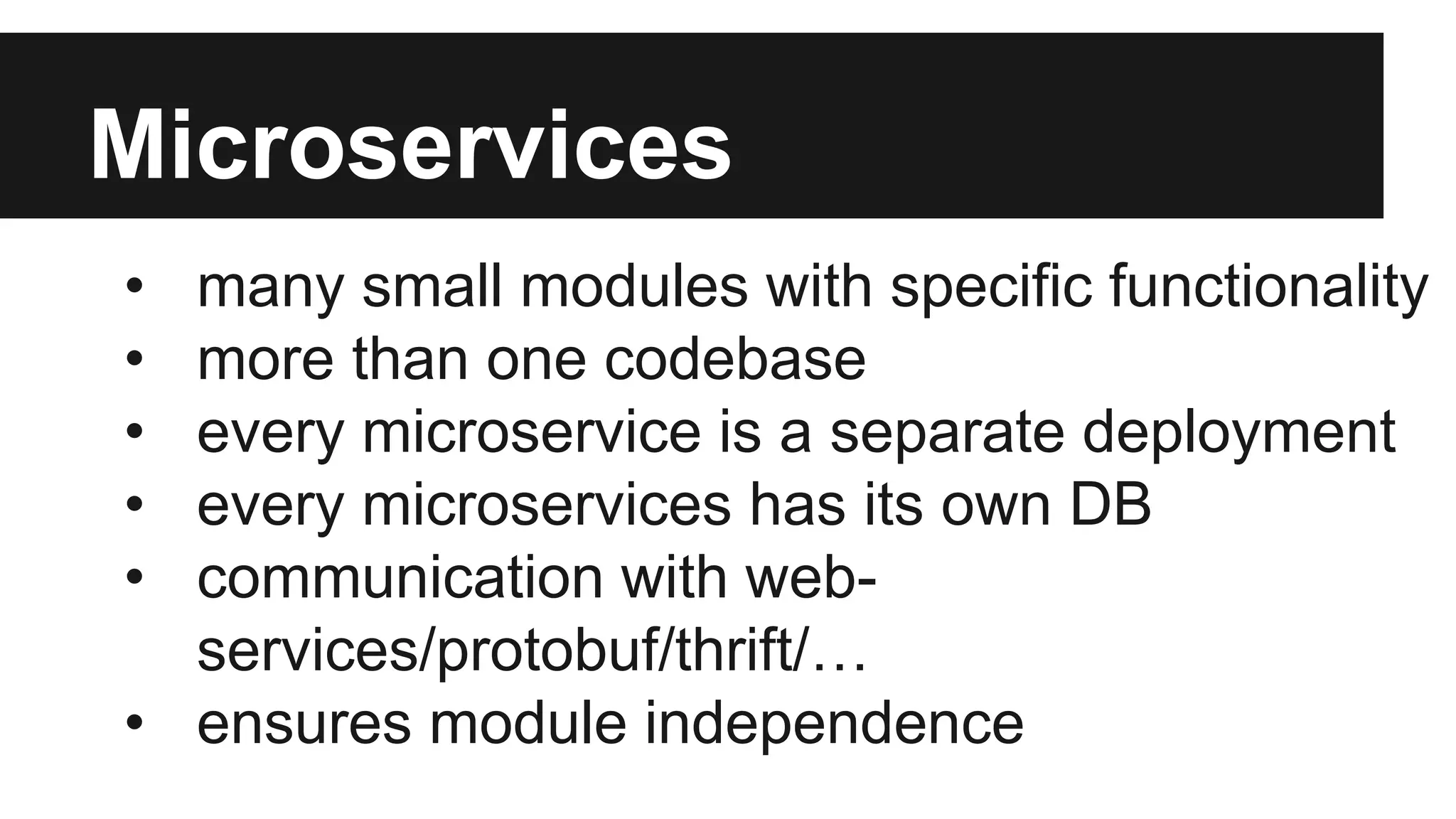 Monoliths and Microservices | PPTX