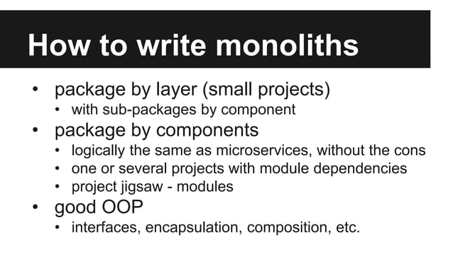 Monoliths and Microservices | PPTX | Web Development | Internet