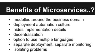 Monoliths and Microservices | PPTX