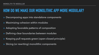 Monolith to modular | PPT