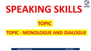 Monologue_Dialogue.pptx