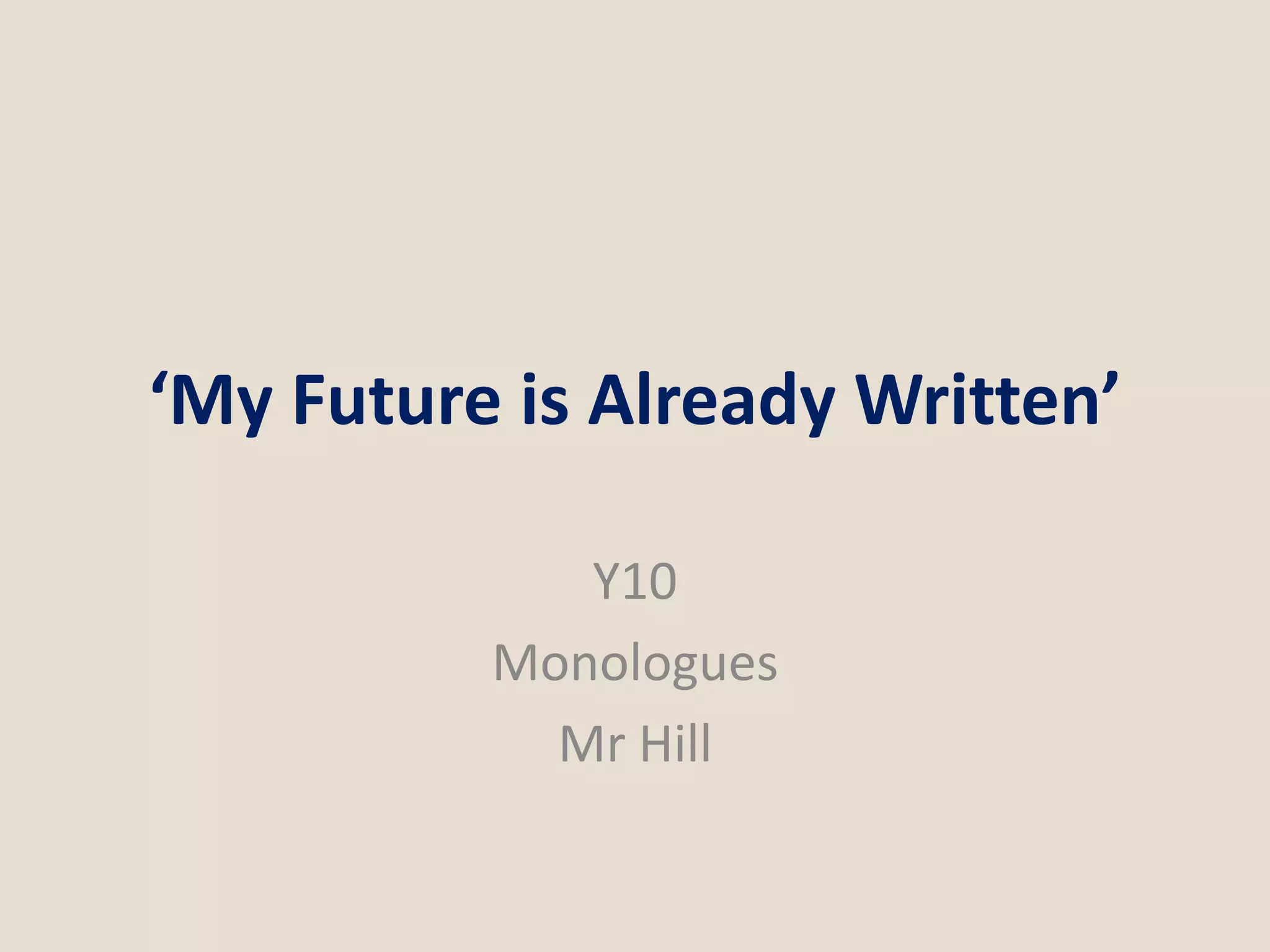 Y10 Monologues Lesson 1: Introduction/Vocal skills | PPTX