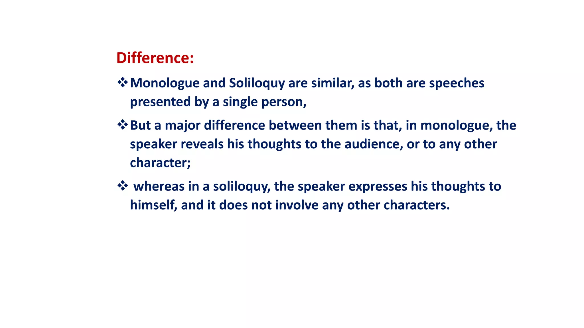 Monologue & soliloquy | PPTX
