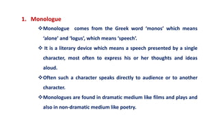 Monologue & soliloquy | PPTX
