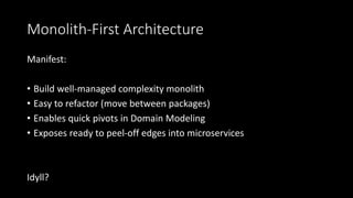 Pragmatic Monolith-First, easy to decompose, clean architecture | PPT